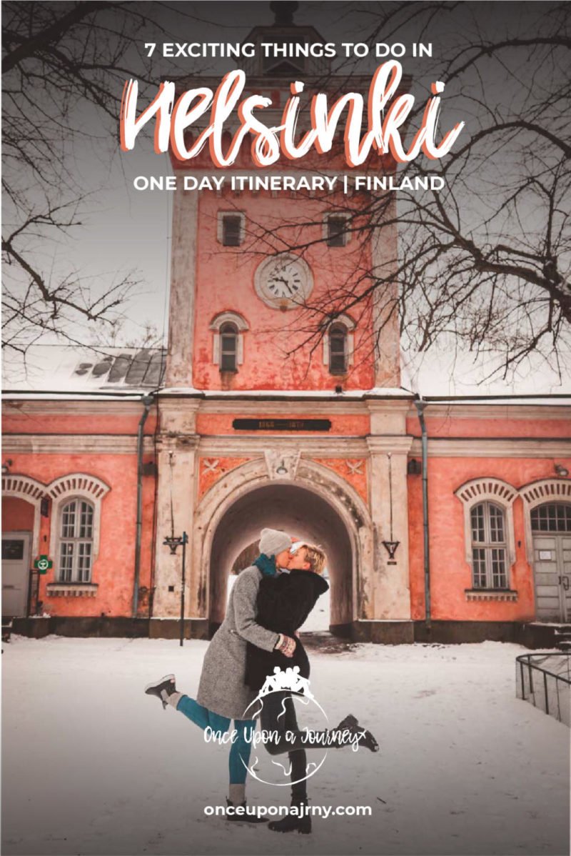 7 Exciting Things to do in One Day in Helsinki | Once Upon a Journey